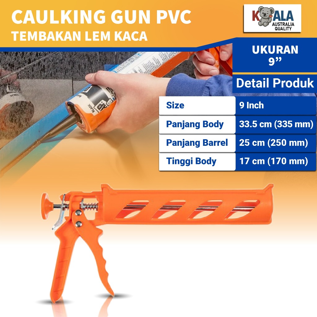 Jual KOALA Tembakan Lem Kaca Silikon Sealant Caulking Gun PVC & Besi 9 ...