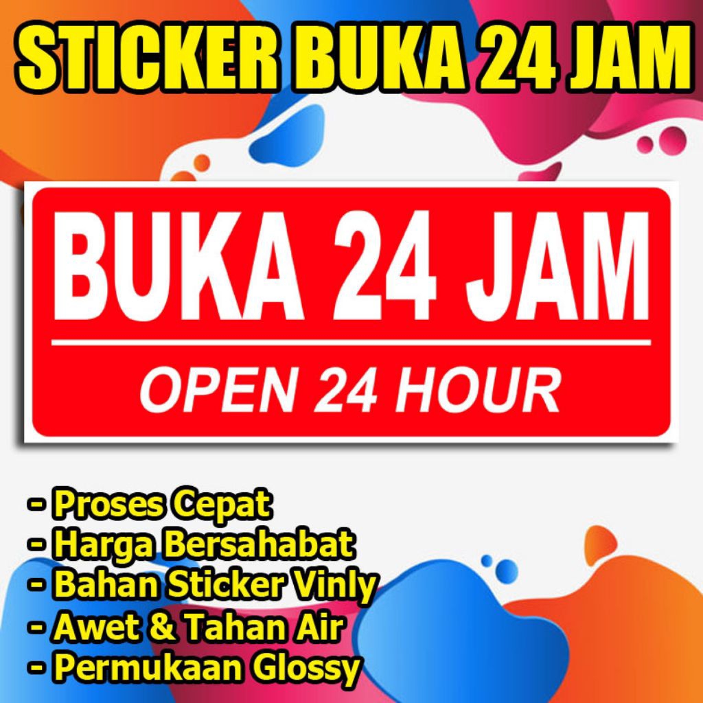 Jual STIKER BUKA 24 JAM ukuran 25×10cm | Shopee Indonesia