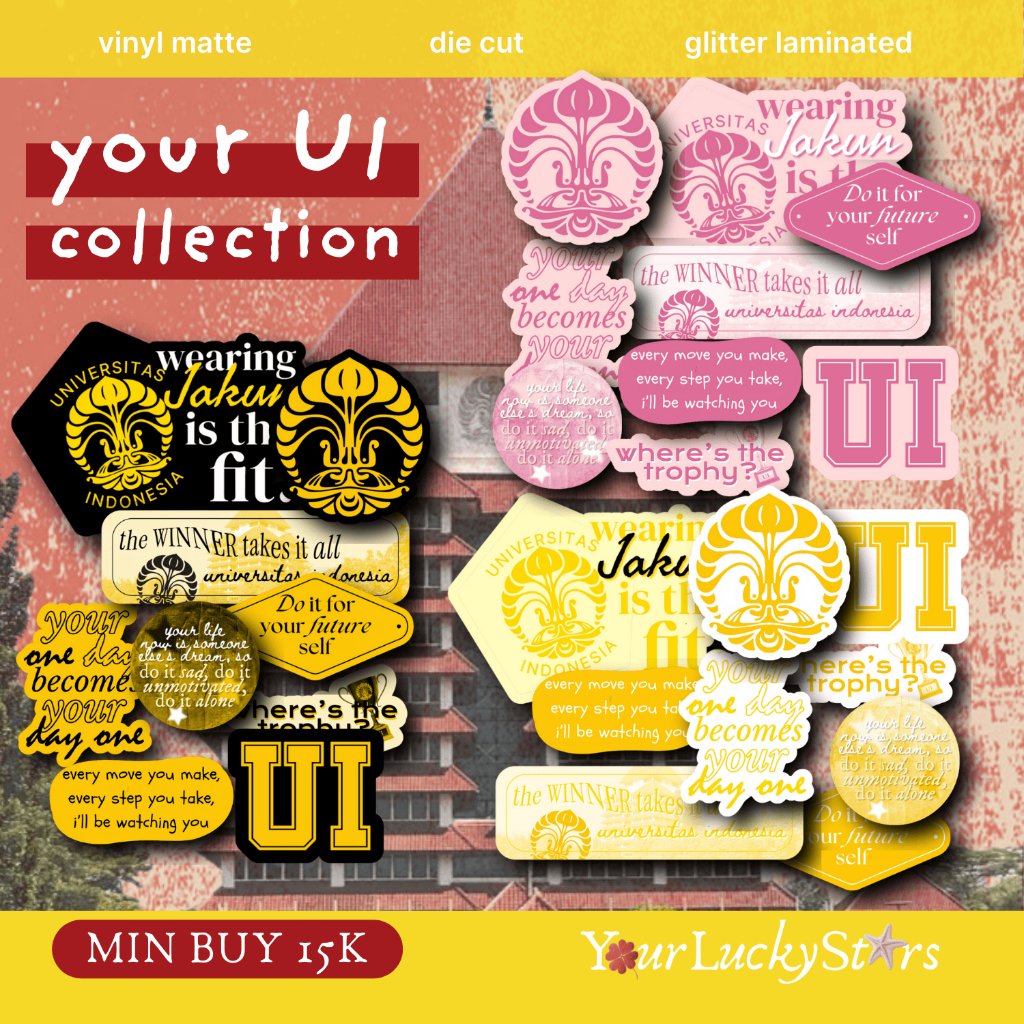 Jual sticker UI collection - wearing jakun is the fit | universitas ...