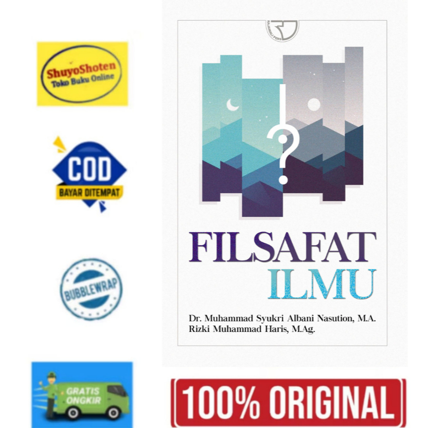 Jual Buku Filsafat Ilmu - Muhammad Syukri Albani Nasution (original ...