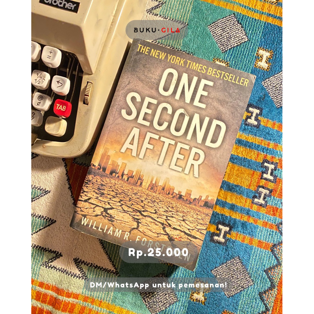 Jual BUKU NOVEL PRELOVED ONE SECOND AFTER ORIGINAL MURAH | Shopee Indonesia