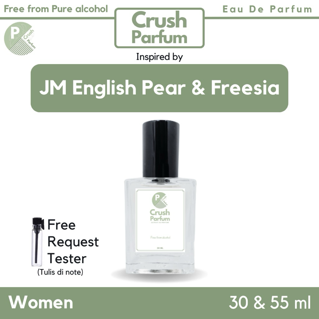 Jual JM ENGLISH PEAR & FREESIA by Crush Parfum - inspired parfum wanita ...