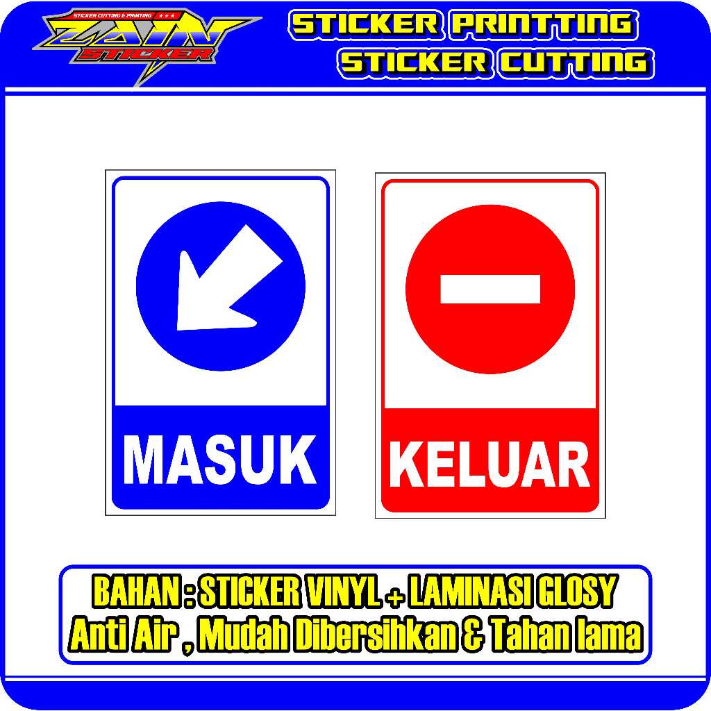 Jual STIKER PABRIK 3, STIKER MASUK, STIKER KELUAR DLL (Vinyl + Laminasi ...
