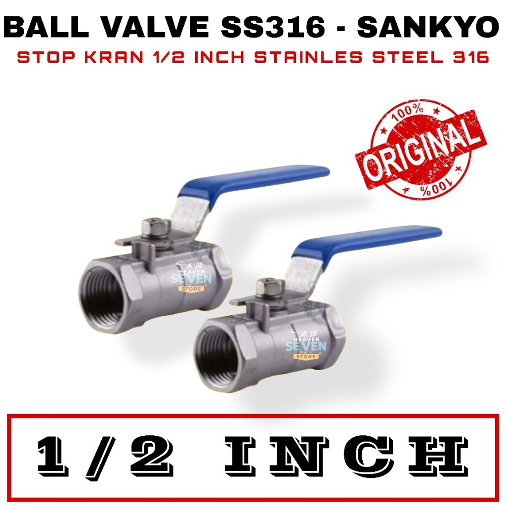 Jual STOP KRAN AIR 1/2 INCH SS-316 SANKYO | BALL VALVE SANKYO STAINLESS ...