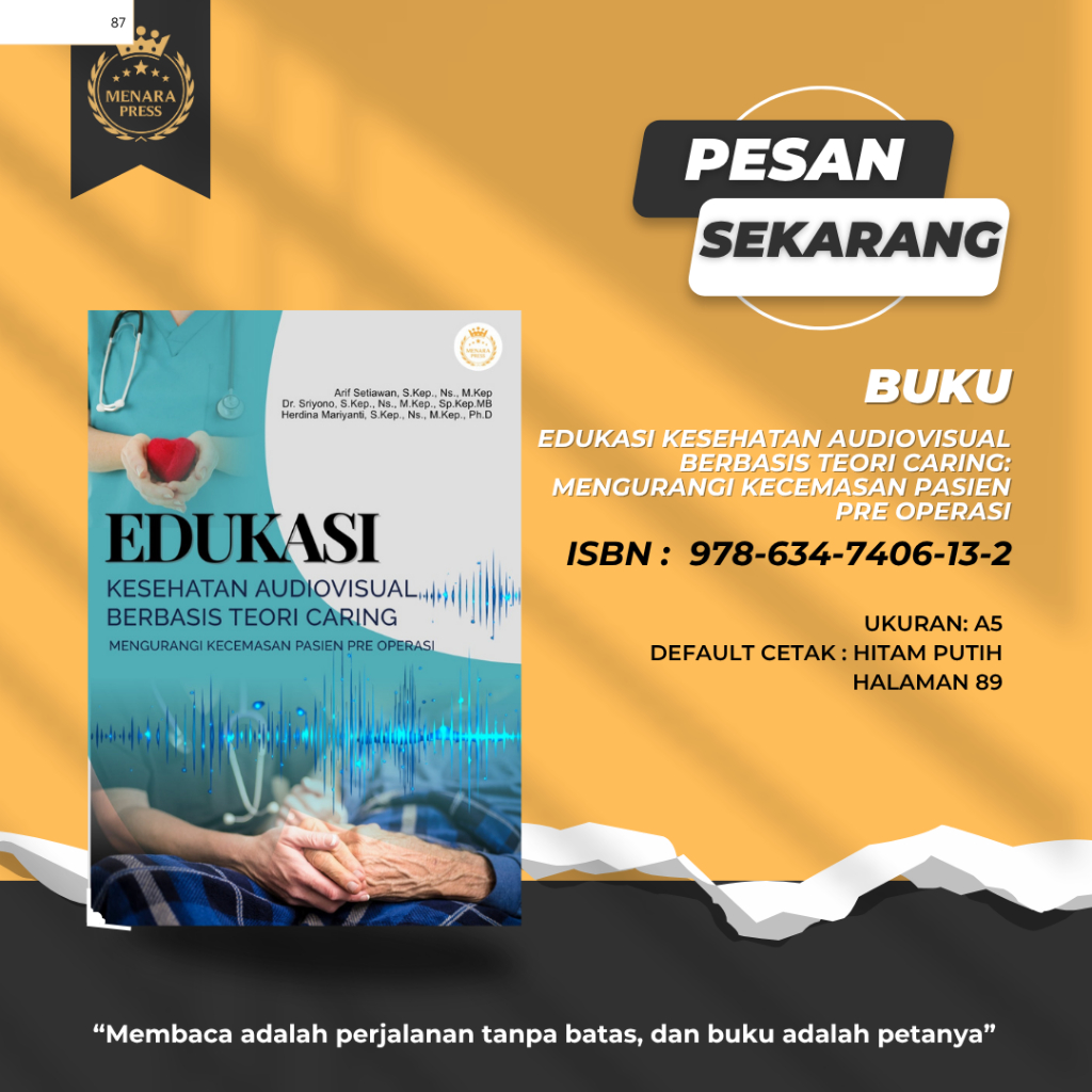 Jual EDUKASI KESEHATAN AUDIOVISUAL BERBASIS TEORI CARING: MENGURANGI ...