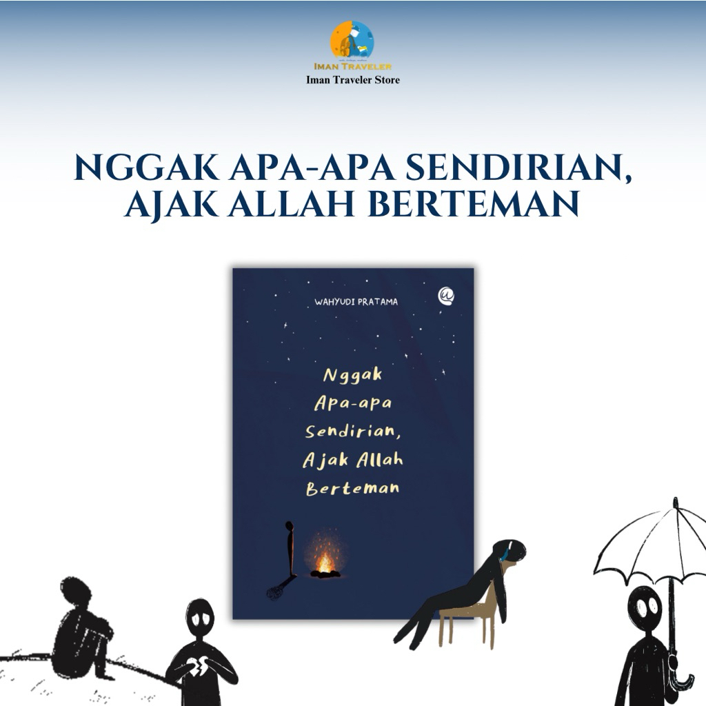 Jual (NASAAB) Nggak Apa-Apa Sendirian, Ajak Allah Berteman - Wahyudi ...