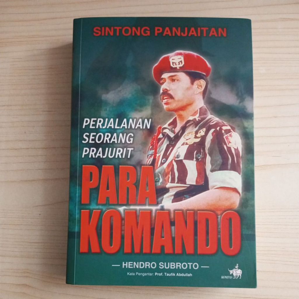 Jual BUKU SINTONG PANJAITAN PERJALANAN SEORANG PRAJURIT PARA KOMANDO ...