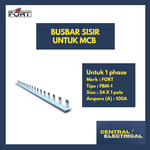 Jual FORT Busbar Sisir untuk MCB 1 Phase 100 A, 54 X 1 pole merk Fort ...