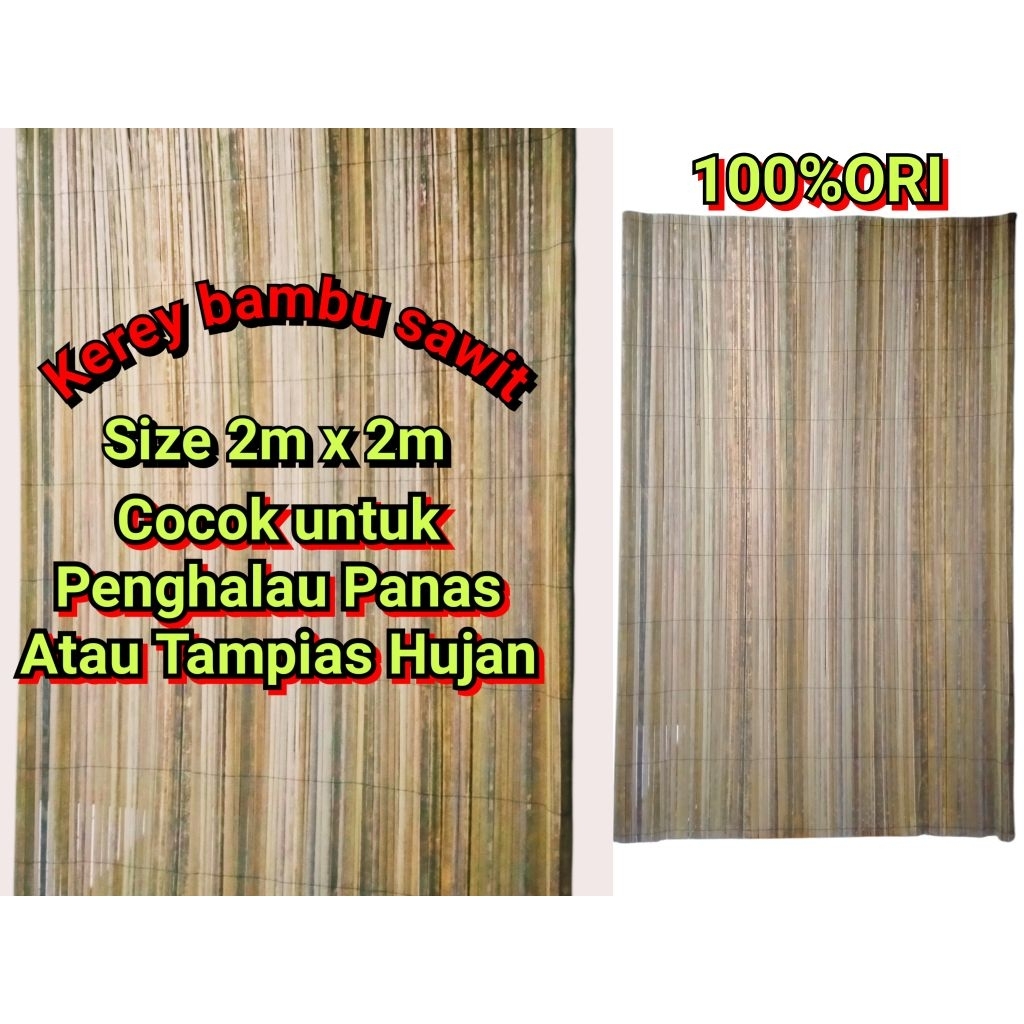 Jual Tirai Bambu Sawit 2x2 meter Tahan Panas Hujan Tampias Air sudah ...
