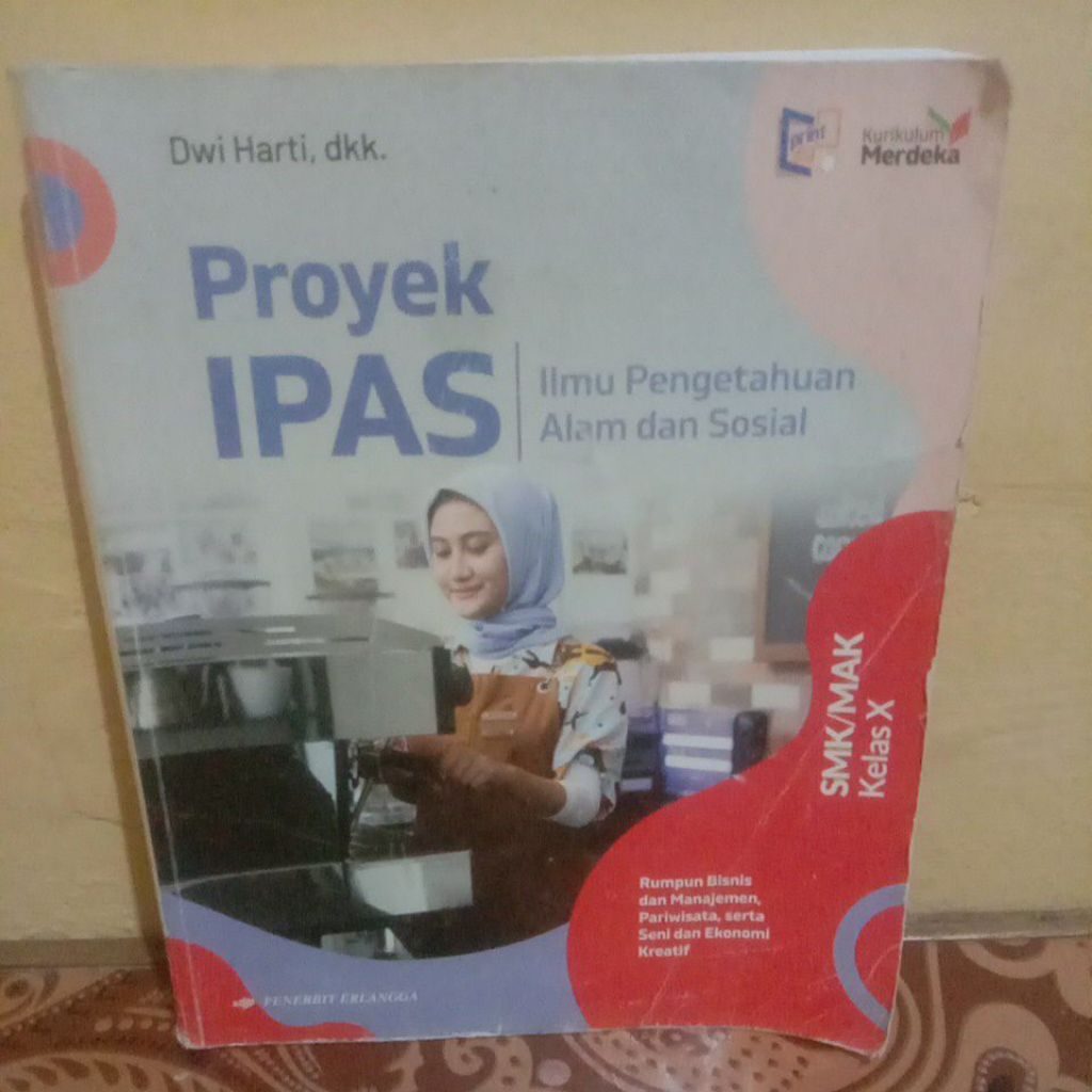 Jual Projek IPAS Ilmu Pengetahuan alam dan Sosial kelas X SMK/NAK ...
