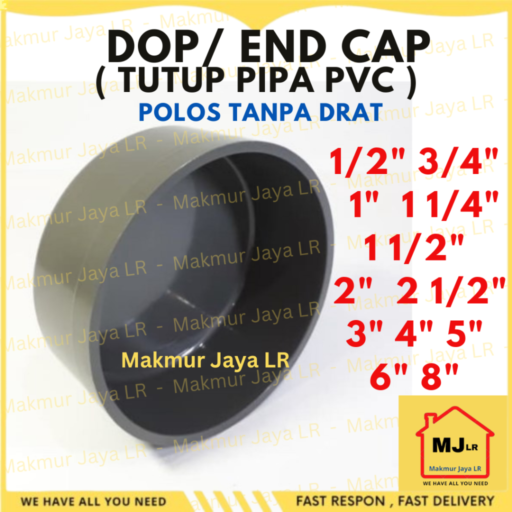 Jual ( grosir ) DOP / END CAP Tutup Pipa PVC POLOS tanpa drat 1/2 3/4 1 ...