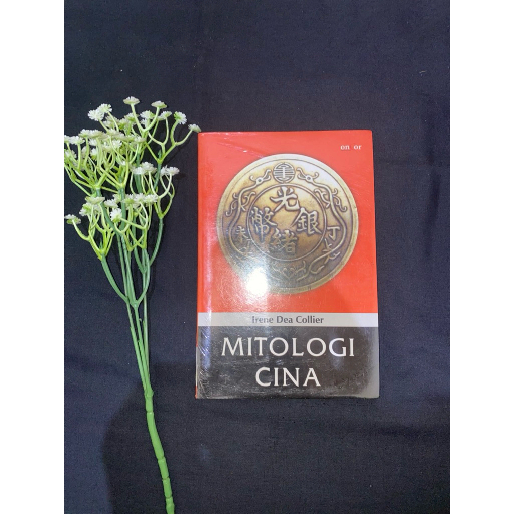 Jual Buku Mitologi Cina (Irene Dea Collier) | Shopee Indonesia