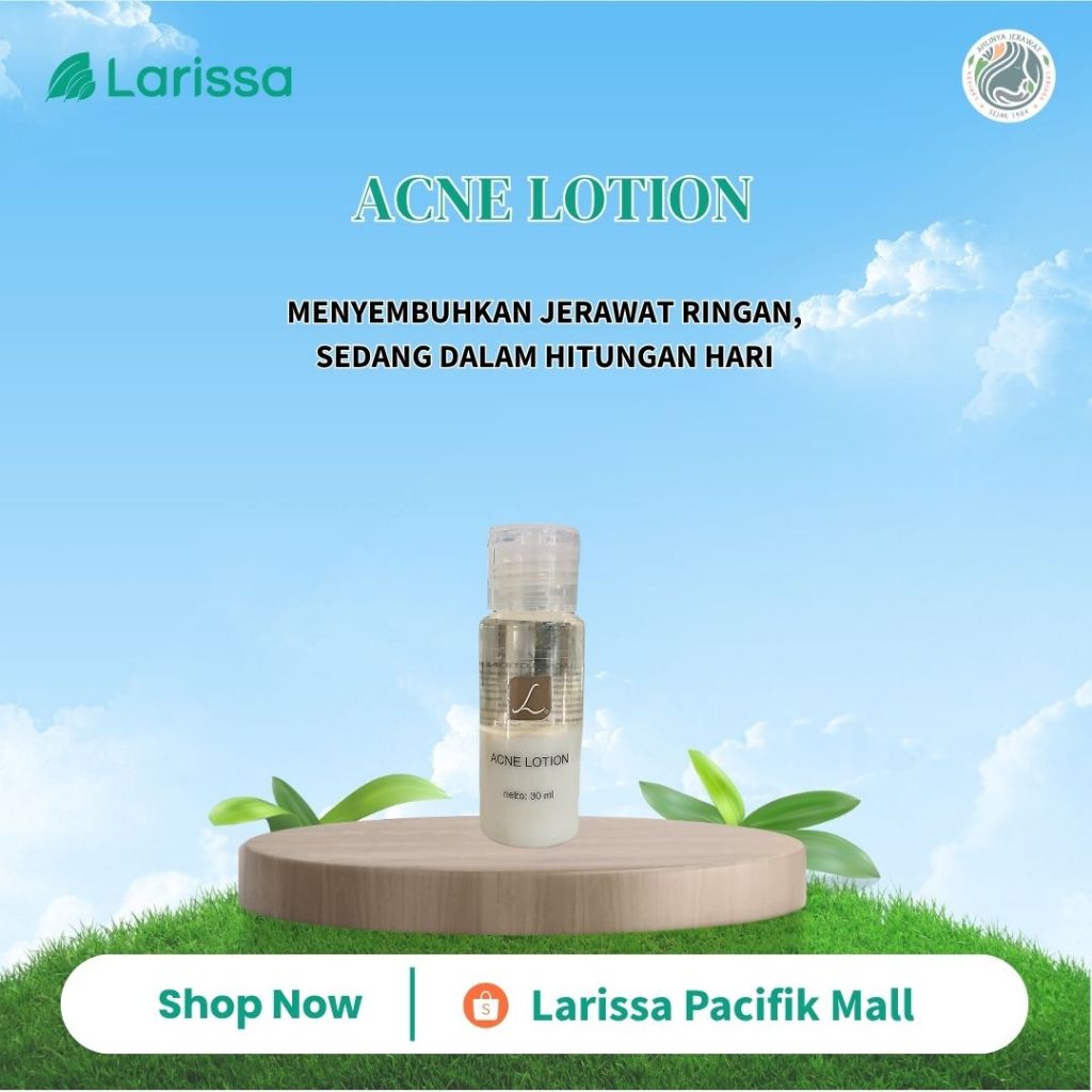 Jual Larissa Acne Lotion - Obat Jerawat Ringan dan bruntusan | Shopee ...