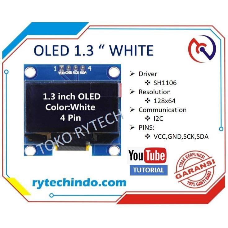 Jual LCD OLED 1.3 Inch 128x64 IIC I2C White SH1106 VCC GND | Shopee ...