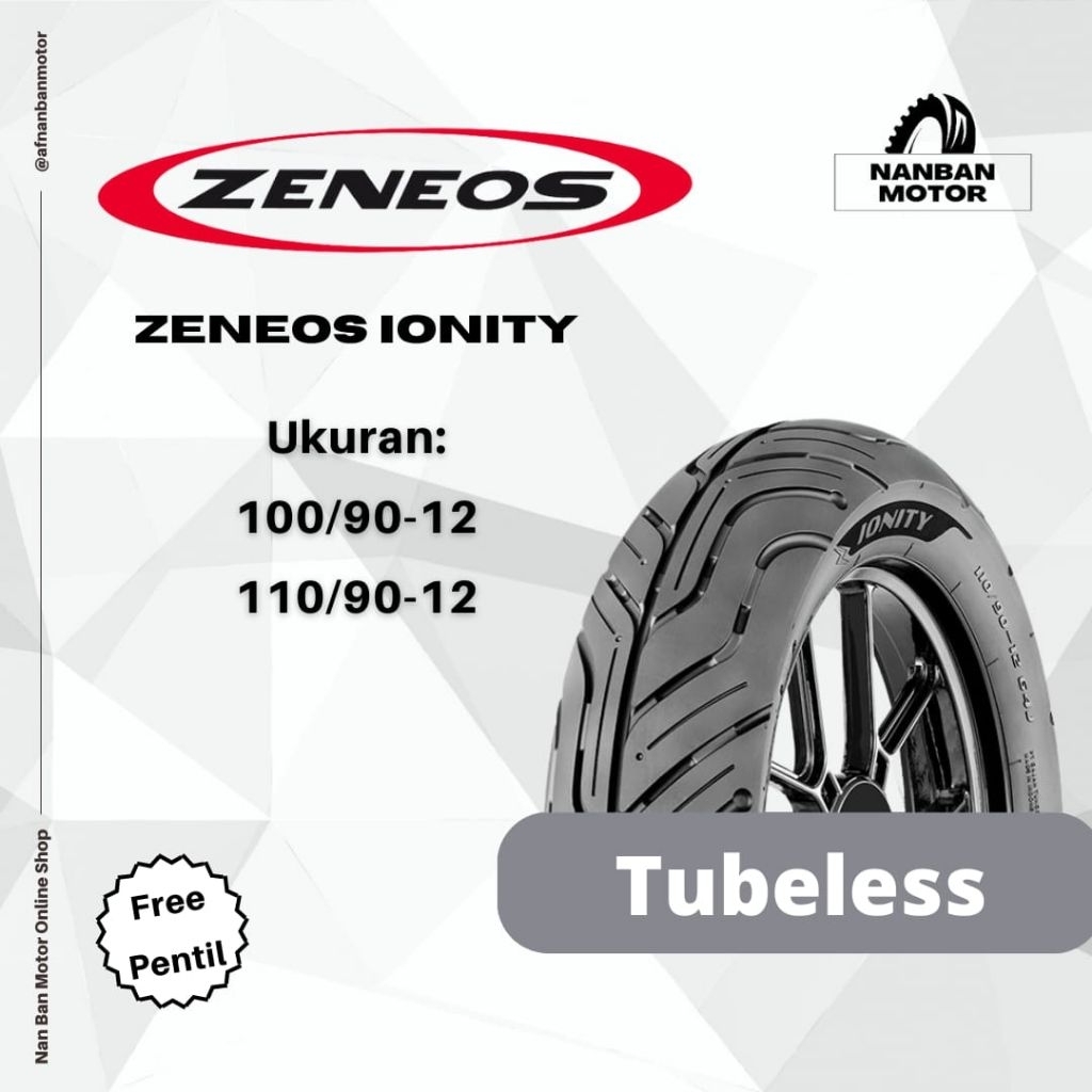 Jual BAN MOTOR ZENEOS IONITY BAN TUBELESS UKURAN 100/90-12 & 110/90-12 ...