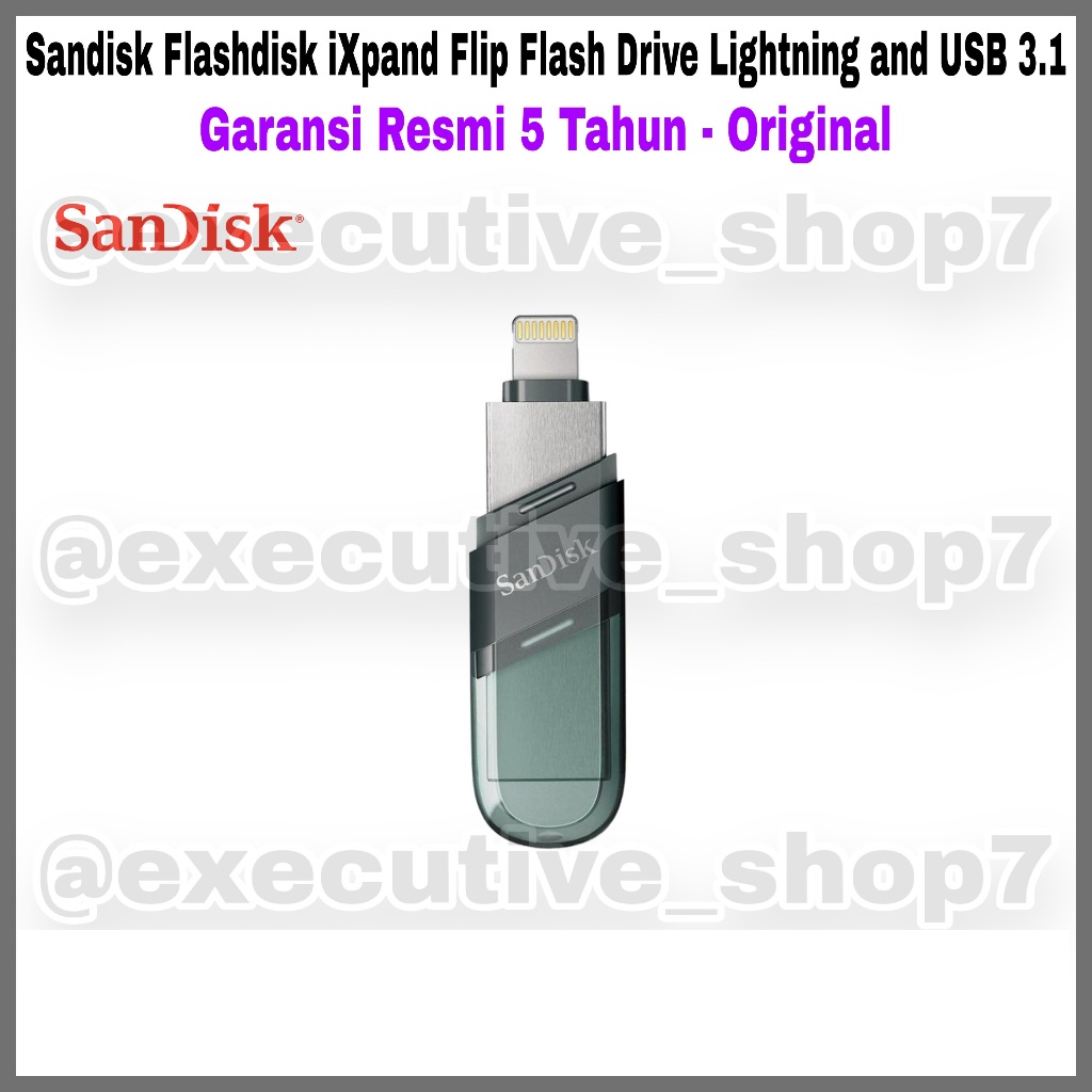 Jual Sandisk Flashdisk iXpand Flip Flash Drive Lightning and USB 3.1 ...