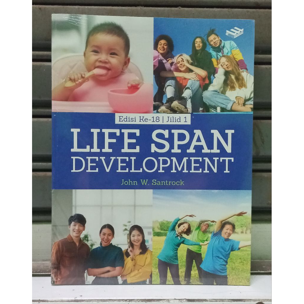 Jual Buku LIFE SPAN DEVELOPMENT ED.18 JL.1 (Soft Cover) | Shopee Indonesia