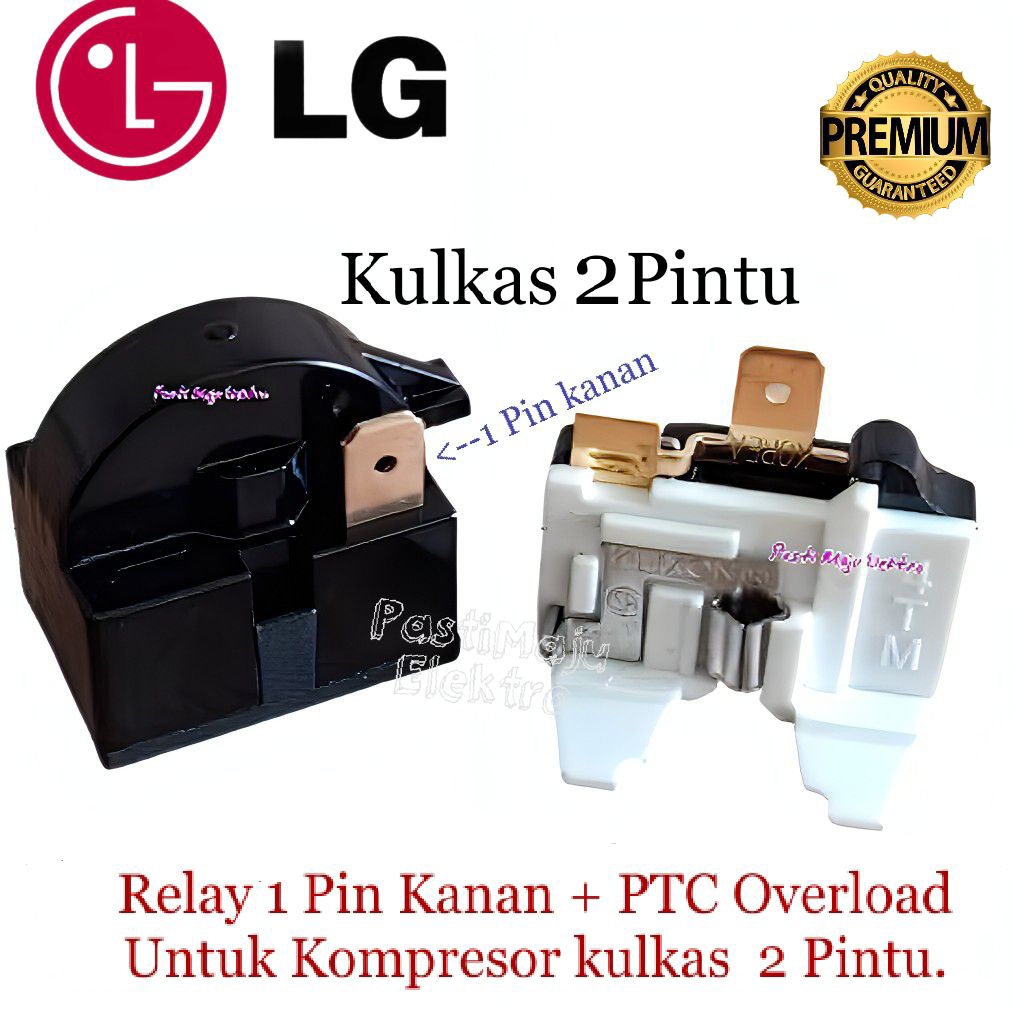 Jual LG Relay 1 Pin Kanan + PTC Overload Kompresor Kulkas LG 2 Pintu ...