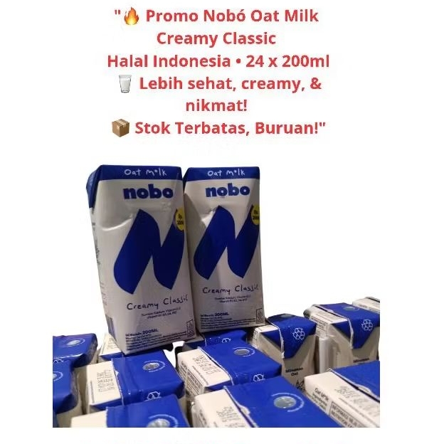Jual Nobo Oat Milk Creamy Classic 200 ml × 24 – Halal Indonesia | Shopee Indonesia