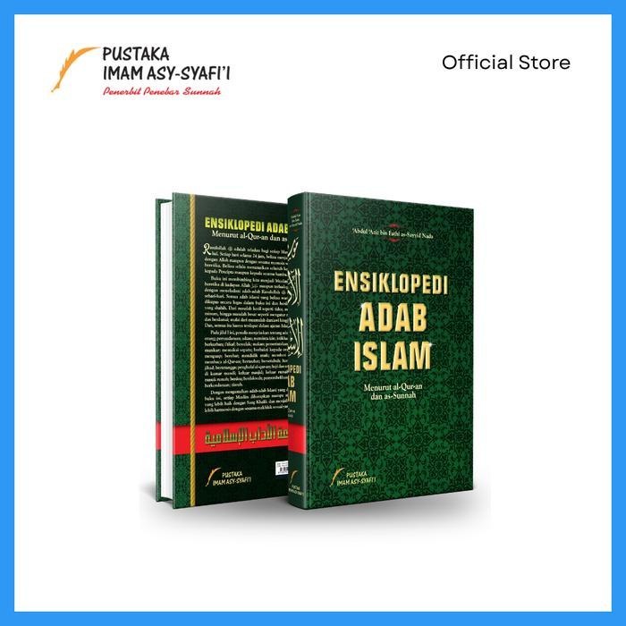 Jual Ensiklopedi Adab Islam Menurut Al-Qur-an dan As-Sunnah - Penulis ...