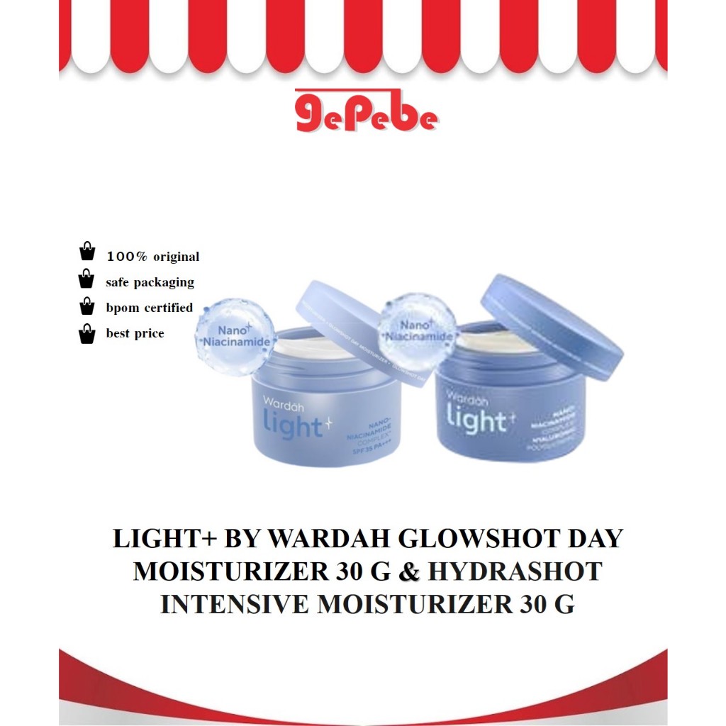 Jual LIGHT+ BY WARDAH GLOWSHOT DAY MOISTURIZER 30 G & HYDRASHOT ...