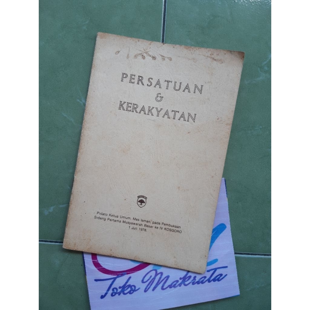 Jual buku sejarah politik Pidato Ketua Umum Mas Isman pada pembukaan ...