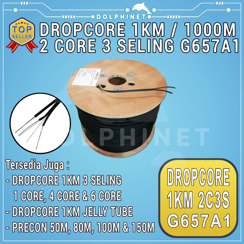 Jual Kabel Dropcore Fiber Optic 2 Core 3 Seling 1KM Best Quality Core ...