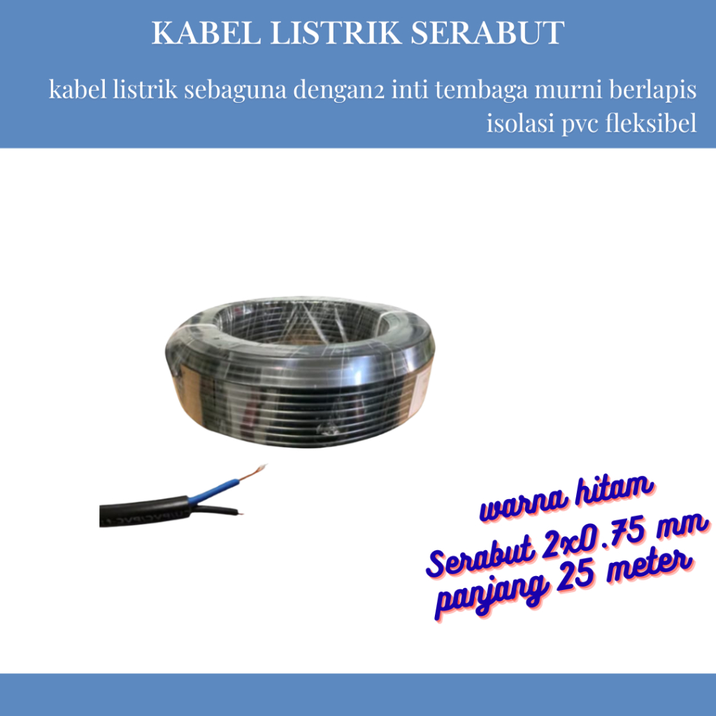 Jual Kabel Listrik Serabut 2x0.75mm 1 Roll 25 Meter Warna Hitam Kabel ...