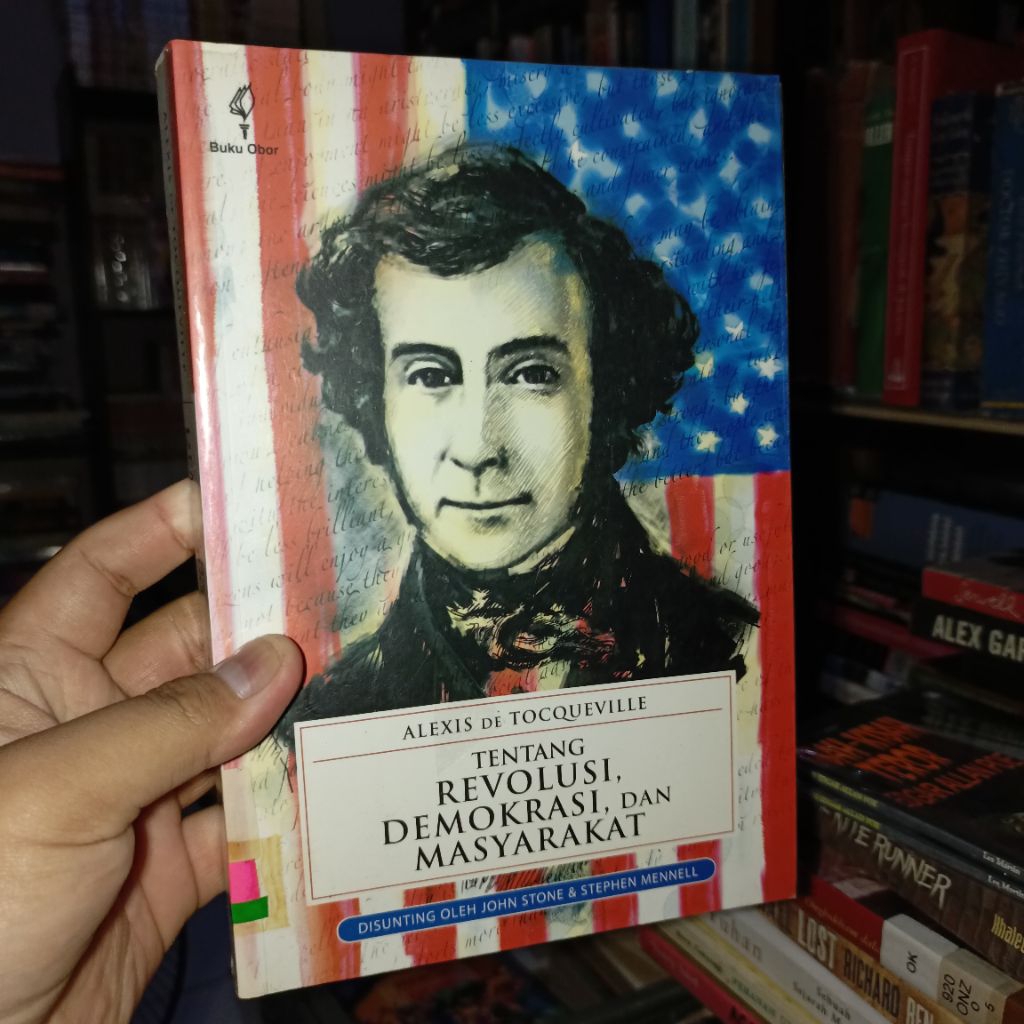 Jual Tentang Revolusi, Demokrasi, dan Masyarakat by Alexis de ...