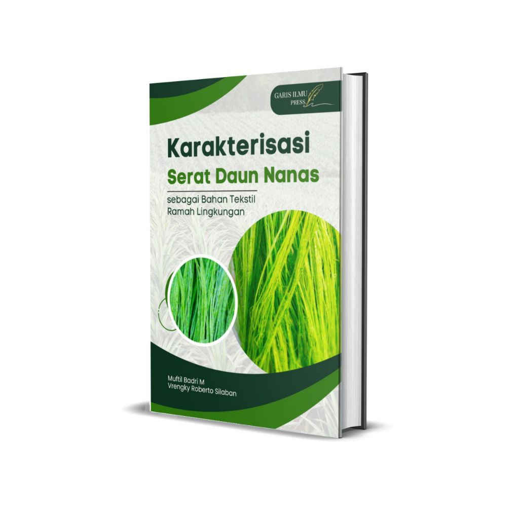 Jual Karakterisasi Serat Daun Nanas sebagai Bahan Tekstil Ramah ...