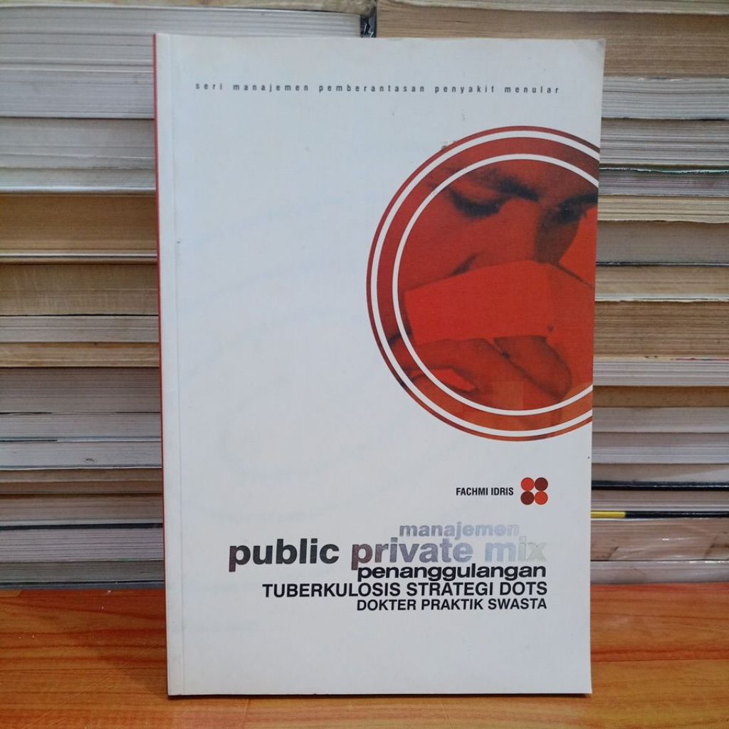 Jual ORIGINAL SECOND BUKU MANAJEMEN PUBLIC PRIVATE MIX PENANGGULANGAN ...