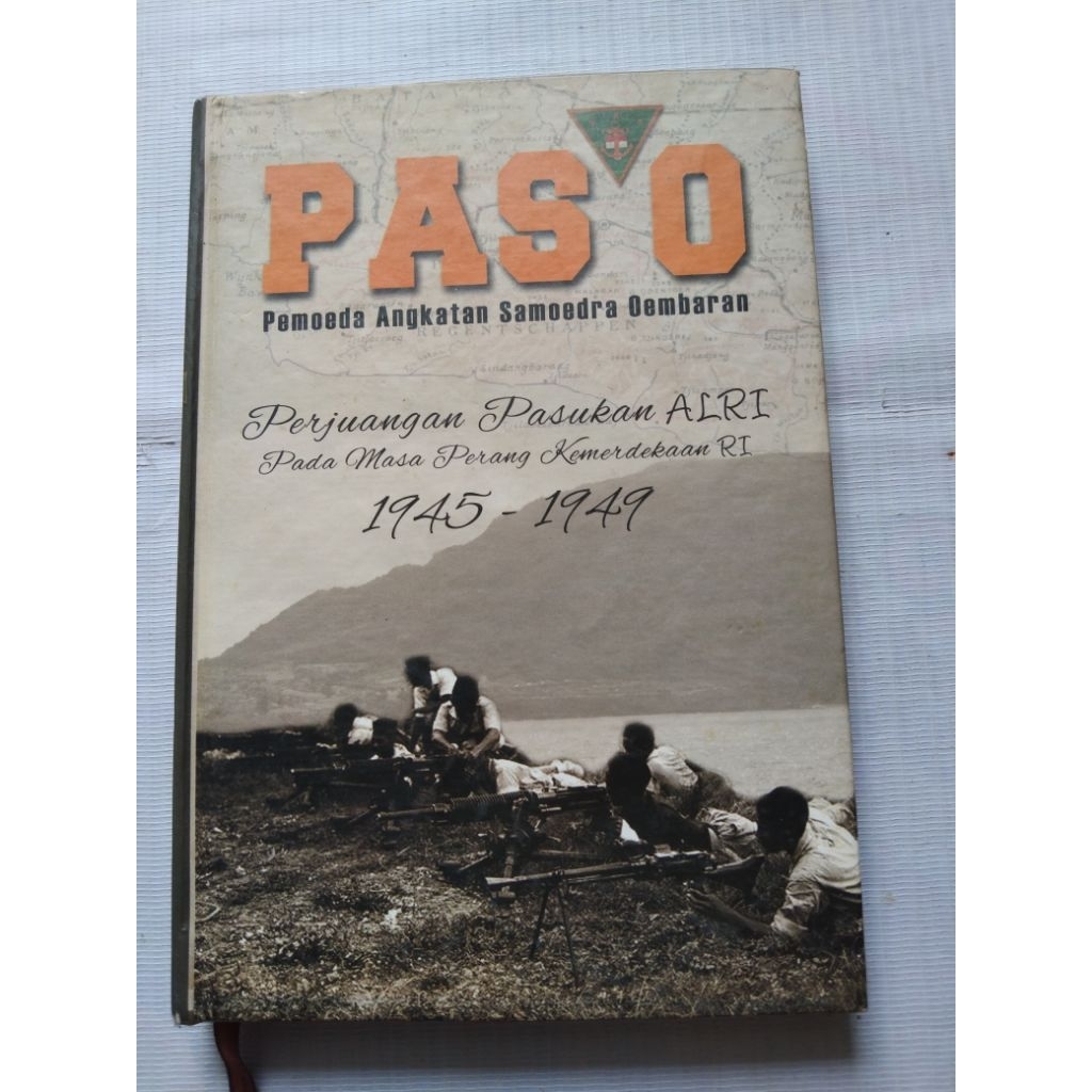 Jual Buku Sejarah PASO PEMOEDA ANGKATAN SAMOEDRA OEMBARAN PERJUANGAN ...