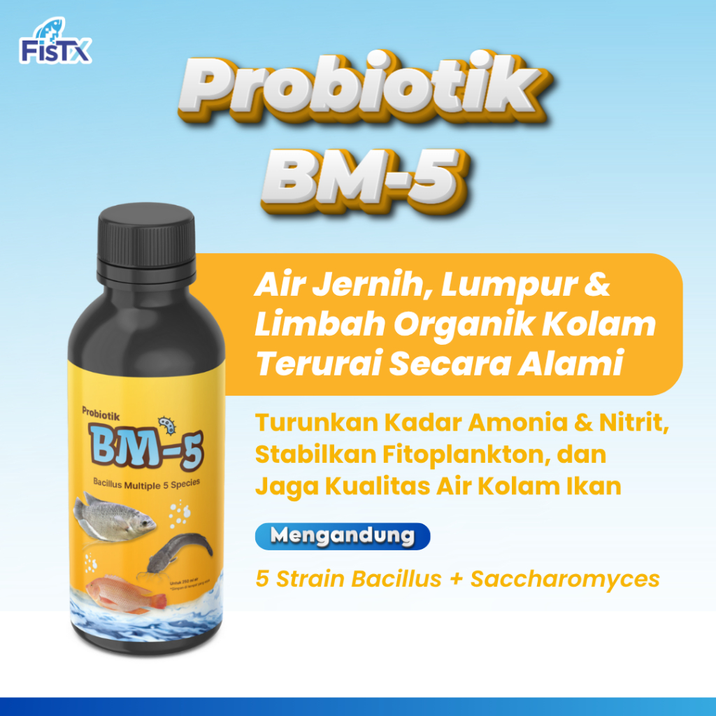 Jual Probiotik BM-5 Budidaya Ikan Nila | 5 Bacillus Sp. | Urai Limbah ...