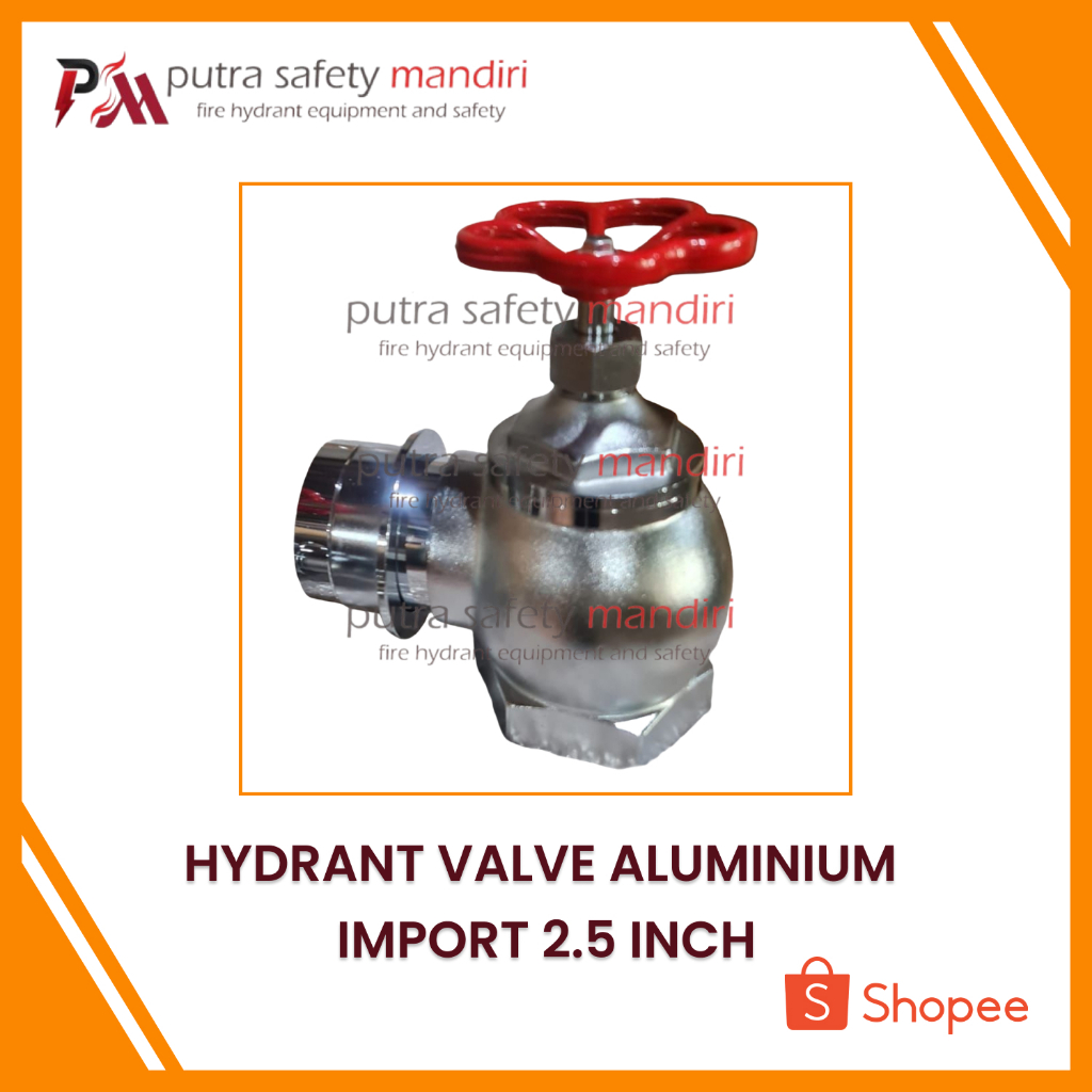 Jual JUAL HYDRANT VALVE IMPORT UK 2.5 INCH ALUMINIUM KRAN HIDRAN ...