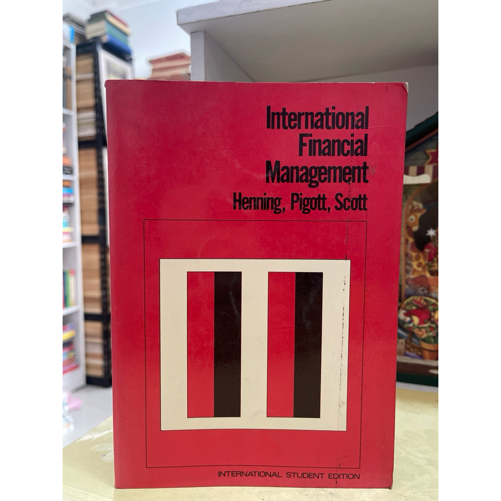 Jual BUKU INTERNATIONAL FINANCIAL MANAGEMENT HENNING PIGOTT SCOTT ...