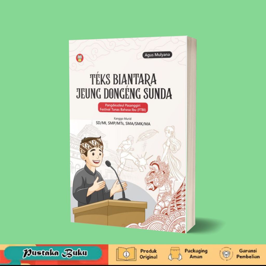 Jual Buku Teks Biantara Jeung Dongeng Sunda Untuk SD/SMP dan SMA ...