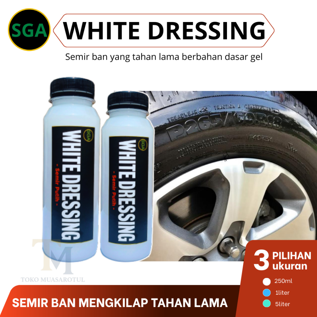Jual SGA WHITE DRESSING 250ml Semir Ban, Mesin, Dashboard interior ...