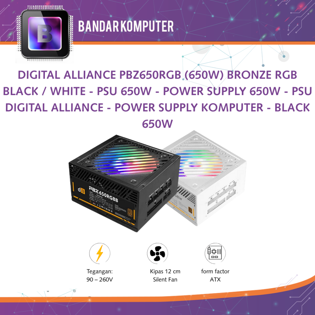 Jual DIGITAL ALLIANCE PBZ650RGB (650W) BRONZE RGB BLACK / WHITE - PSU ...