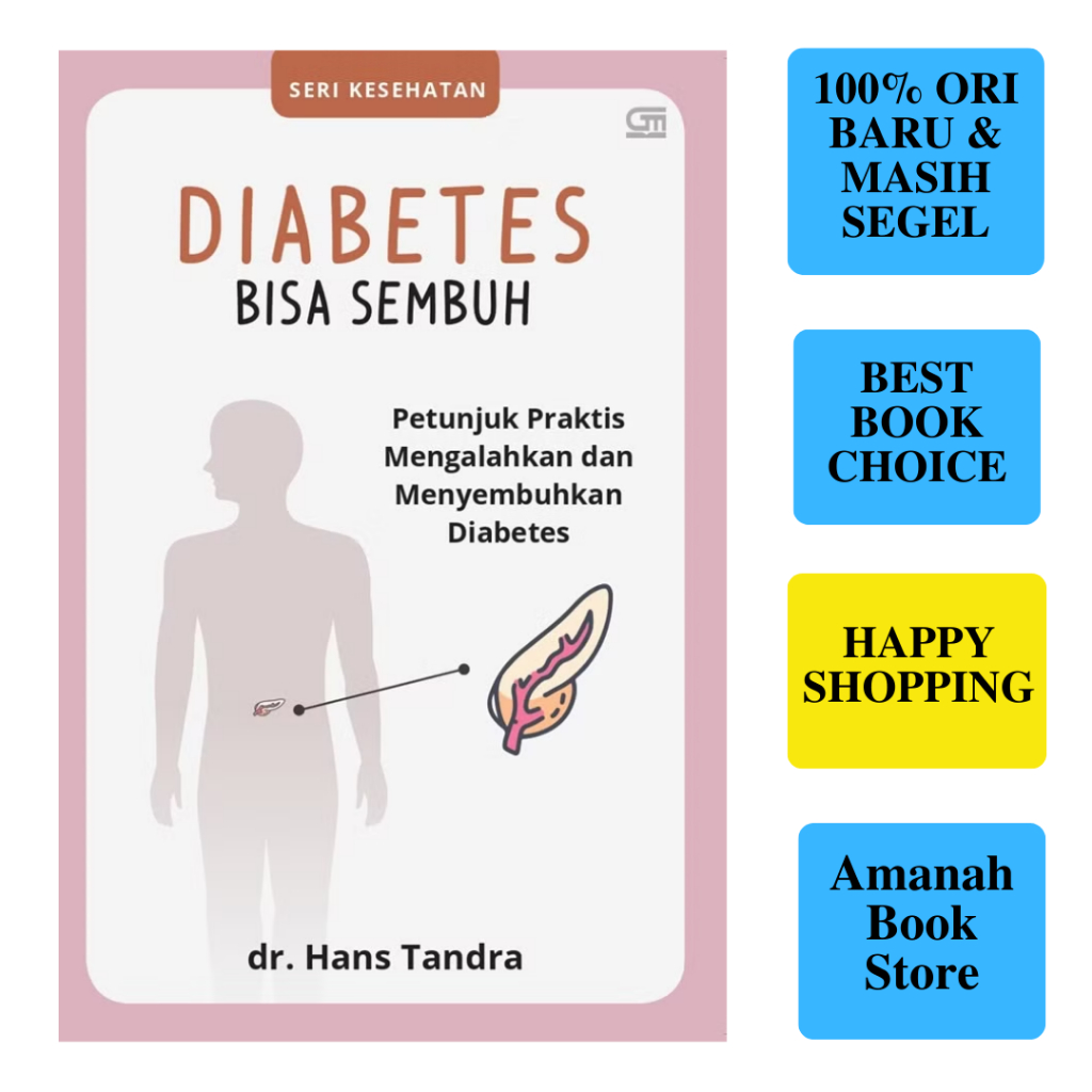 Jual Buku Diabetes Bisa Sembuh : Petunjuk Praktis Mengalahkan dan ...