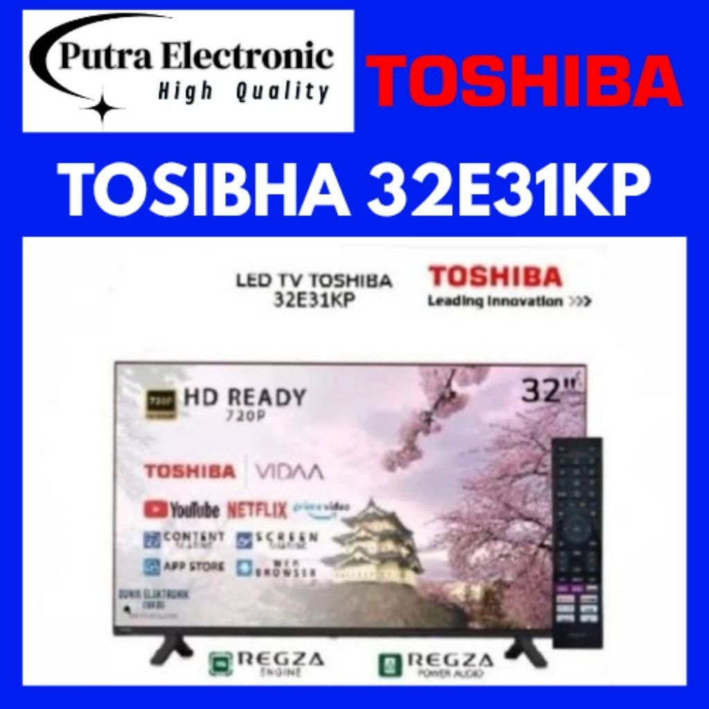 Jual TOSIBHA 32E31KP / 32E31KP SMART TV HD READY 32 INCH | Shopee Indonesia