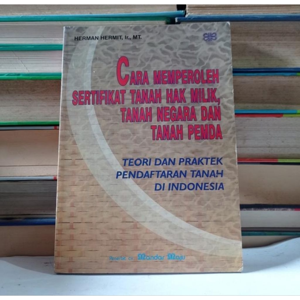 Jual HERMAN HERMIT - CARA MEMPEROLEH SERTIFIKAT TANAH HAK MILIK, TANAH ...