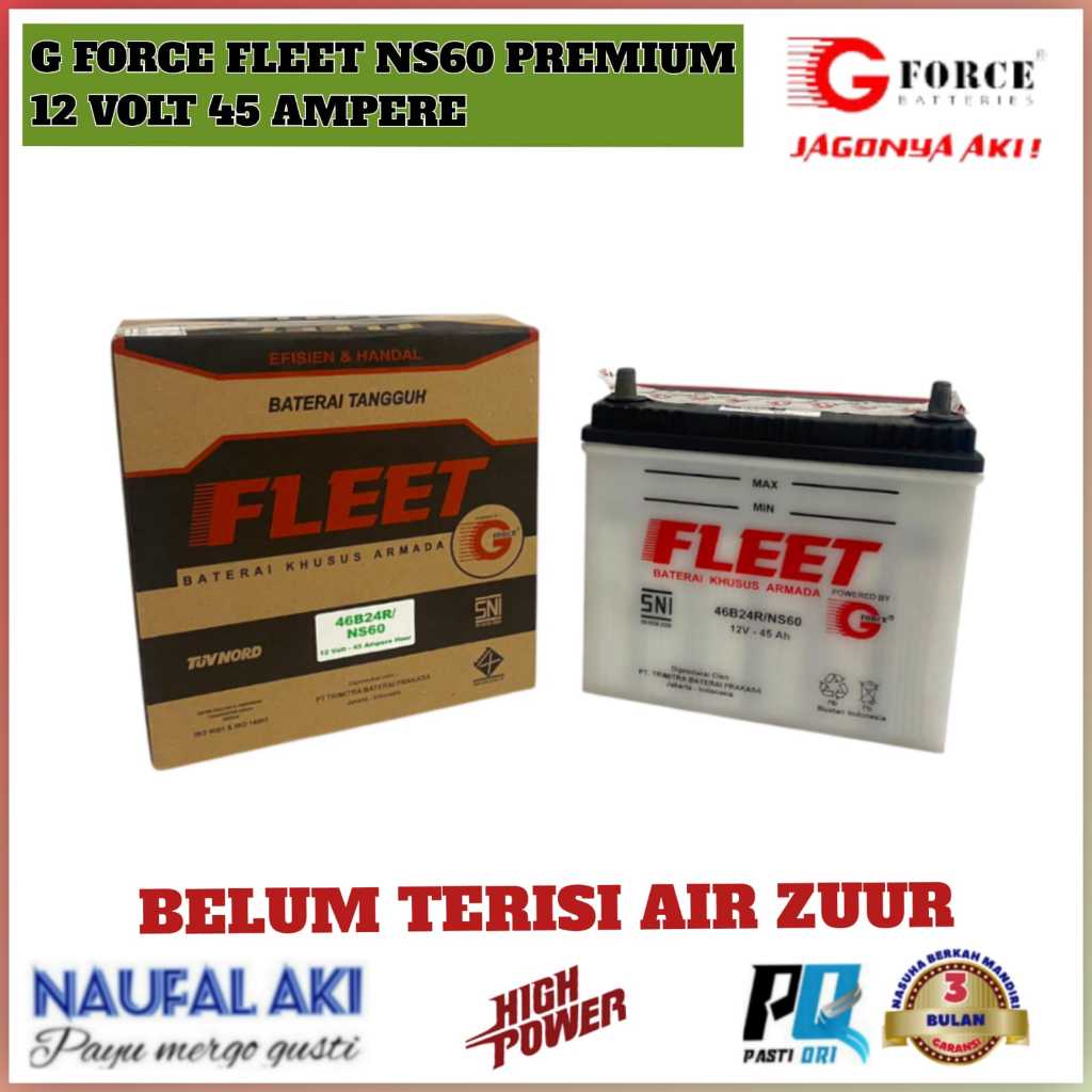 Jual Aki Mobil Avanza/Terios/Rush/Taruna/Xenia/Katana/Escudo/APV G FORCE FLEET Premium NS60 45 ...