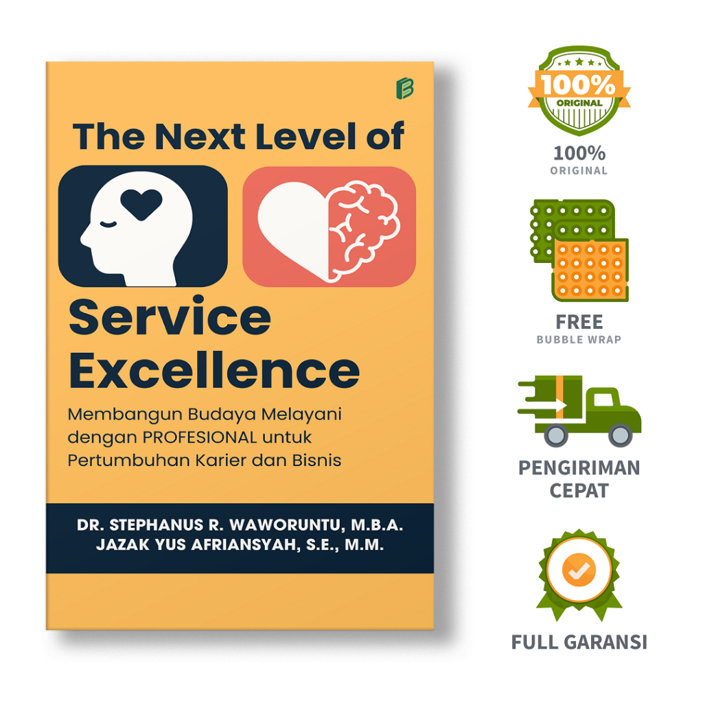 Jual The Next Level of Service Excellence : Membangun Budaya Melayani ...