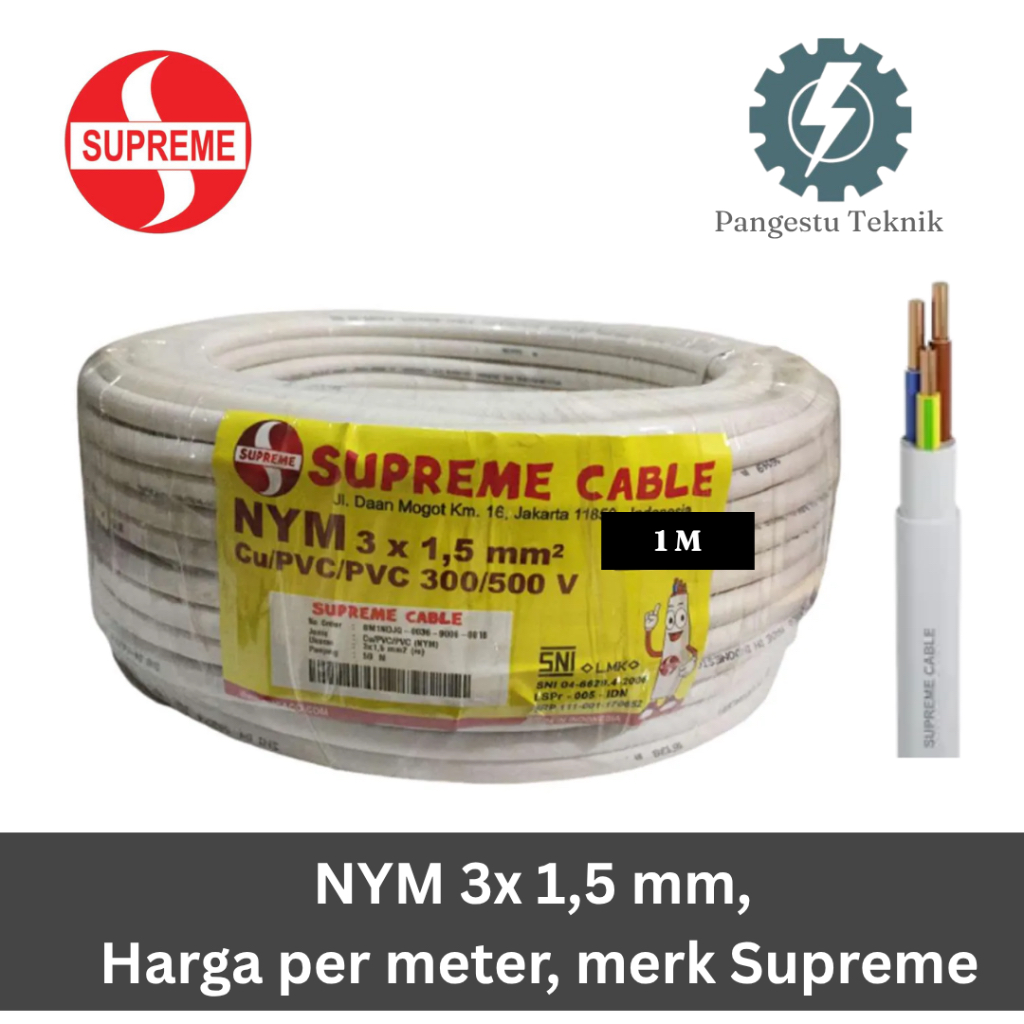 Jual NYM 3x1.5 MM Supreme / NYM 3 x 1,5 mm Harga per 1 Meter / Kabel Tunggal / Per Satu Meter ...