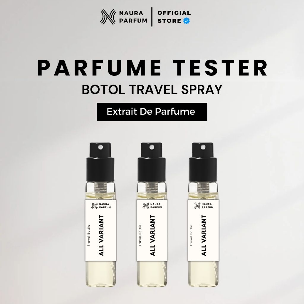 Jual Naura - PARFUM TESTER TRAVEL SPRAY | Extrait De Parfume | Parfum ...