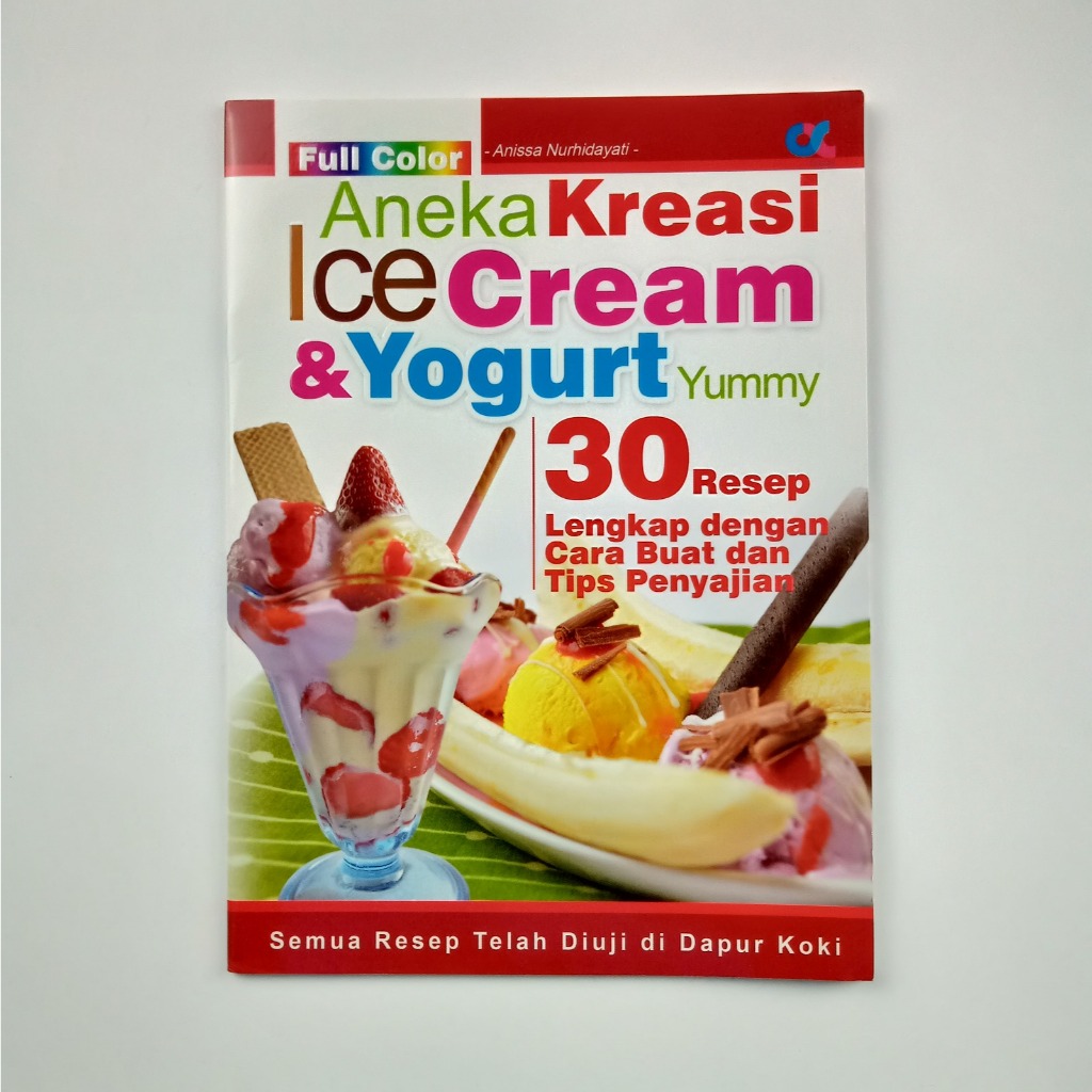 Jual Buku Aneka Kreasi Ice Cream & Yogurt Yummy | Shopee Indonesia