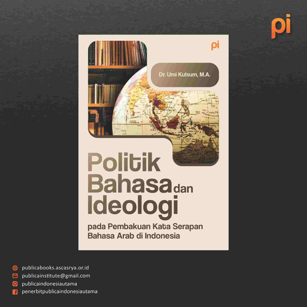 Jual Politik Bahasa dan Ideologi pada Pembakuan Kata Serapan Bahasa ...