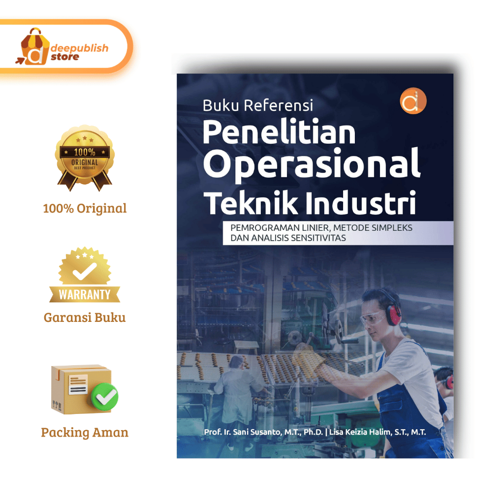 Jual Deepublish | Buku Referensi Penelitian Operasional Teknik Industri Pemrograman Linier ...
