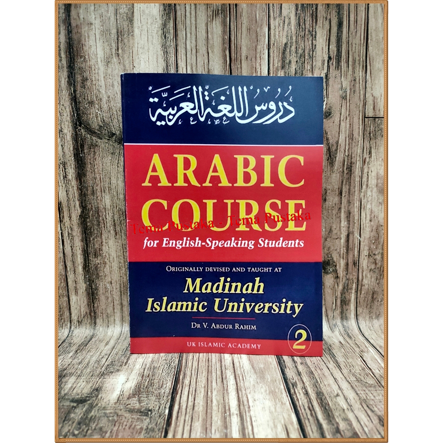 Jual Arabic Course 2 Madinah Islamic University - Dr. V. Abdur Rahim ...