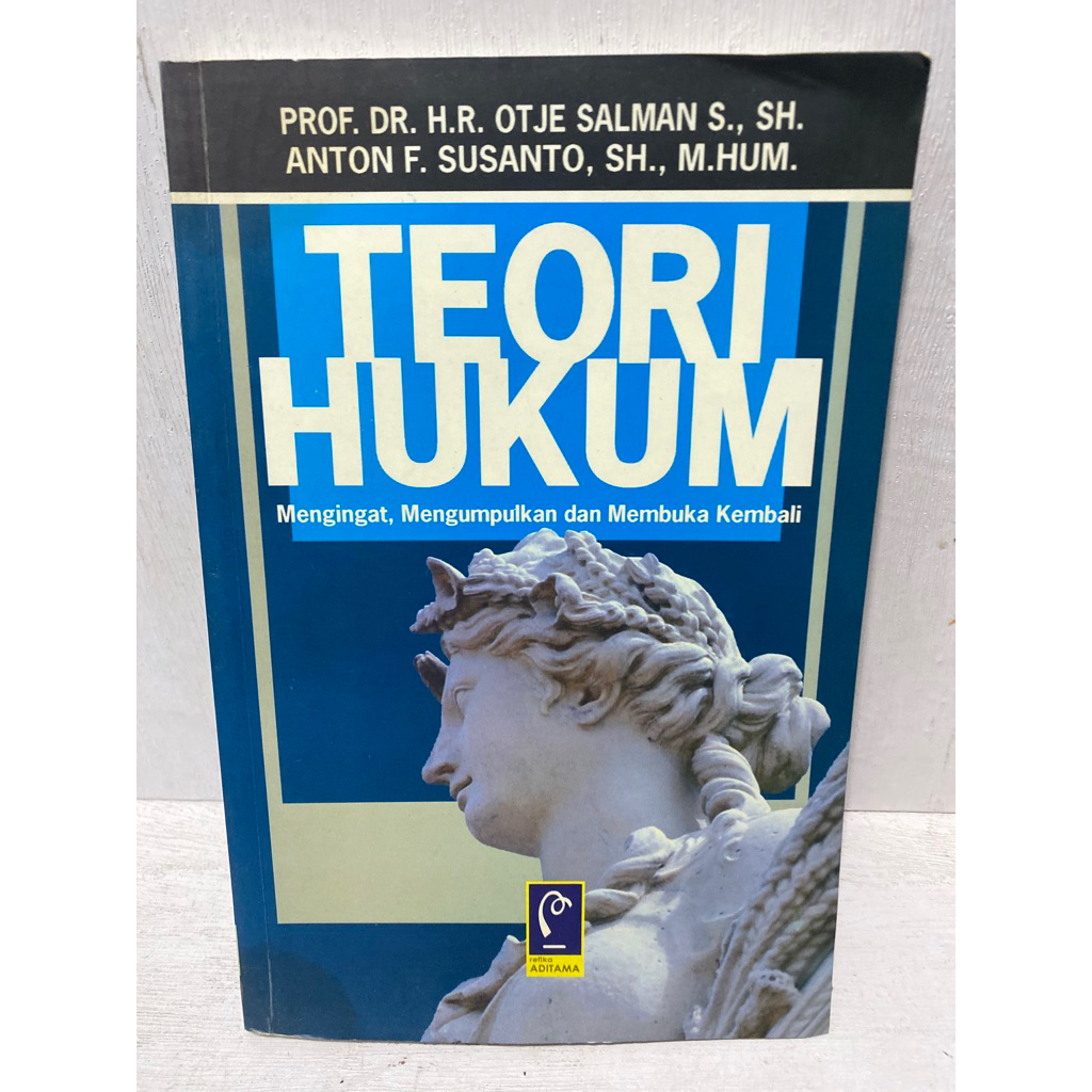 Jual Buku Original TEORI HUKUM MENGINGAT MENGUMPULKAN DAN MEMBUKA ...